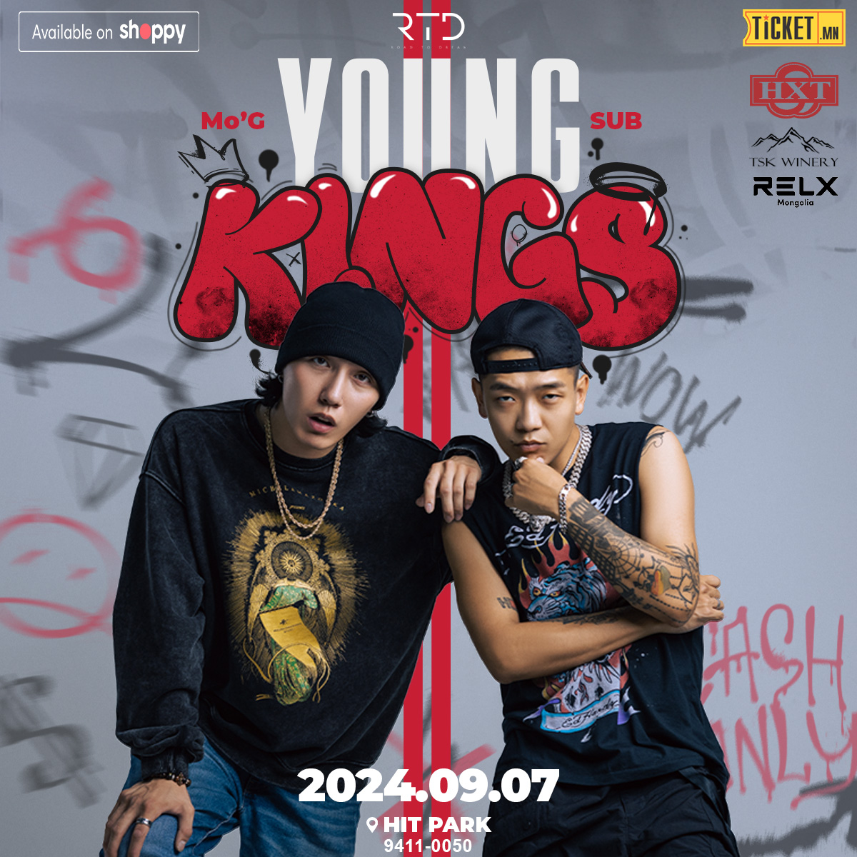“Young Kings hip hop show” тоглолтын 9 сарын 7-ний өдөр HIT PARK-д болох гэж байна